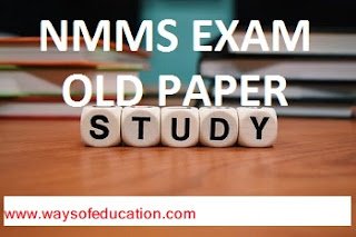 National Means Cum-Merit Scholarship Scheme (NMMS) OLD PAPER - Ways Of ...